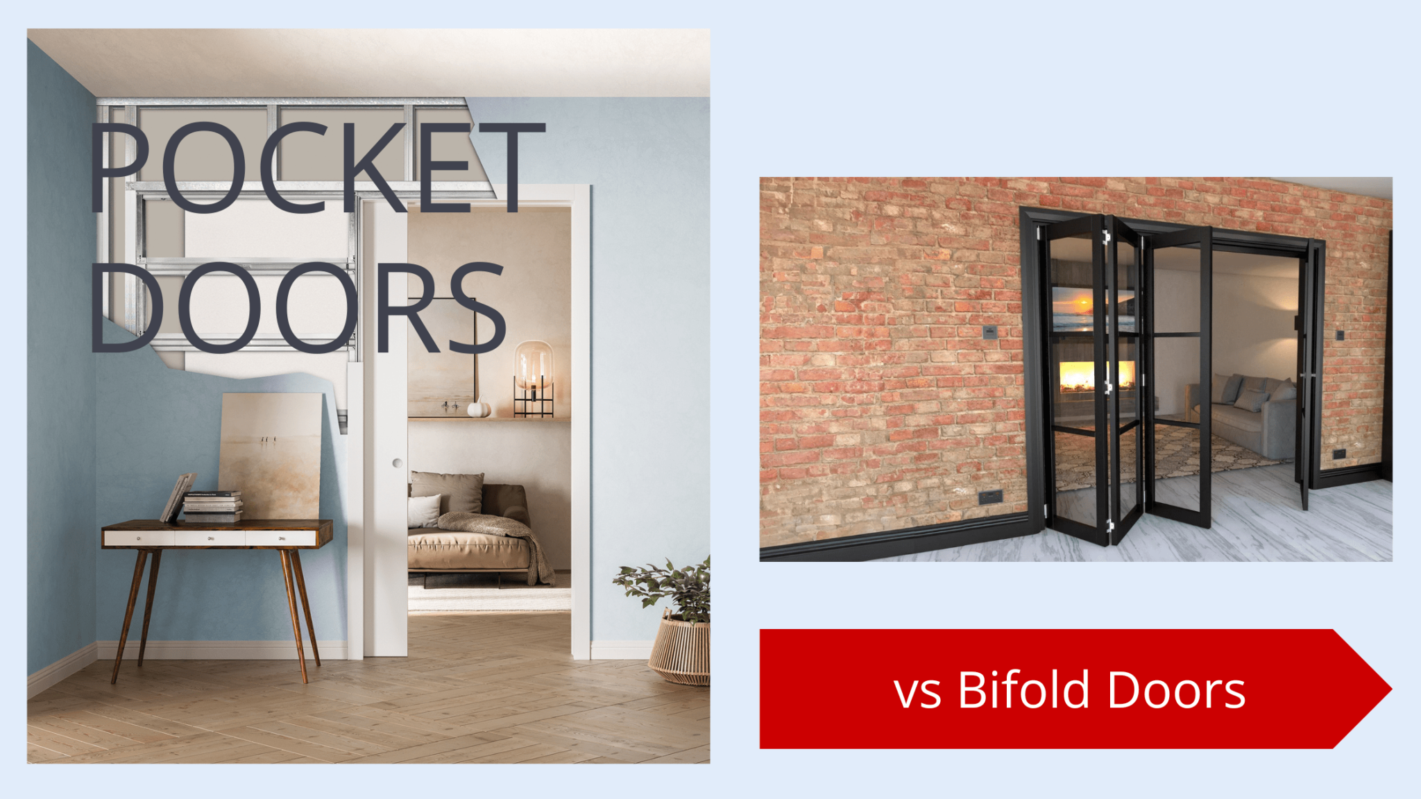 Pocket Doors vs Bifold Doors: The Pros and Cons